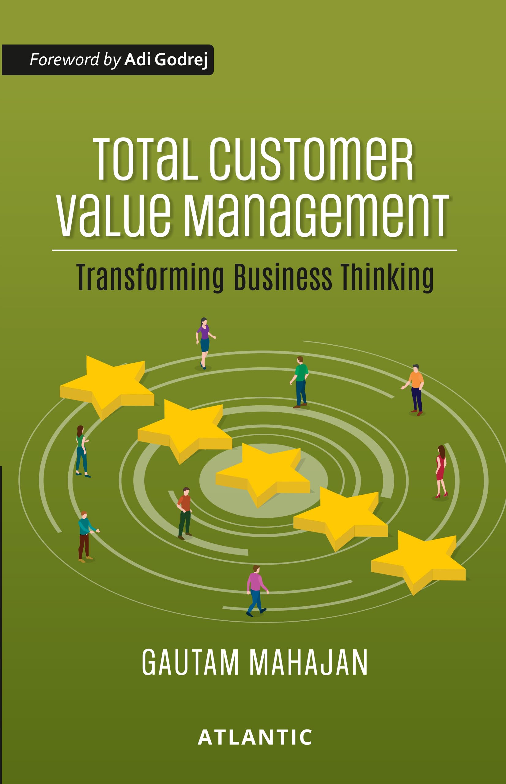 Total Customer Value Management: Transforming Business Thinking – Bookalley